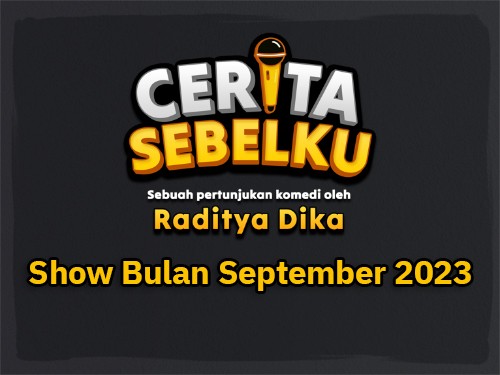 Stand up comedy Raditya Dika: Cerita Sebelku