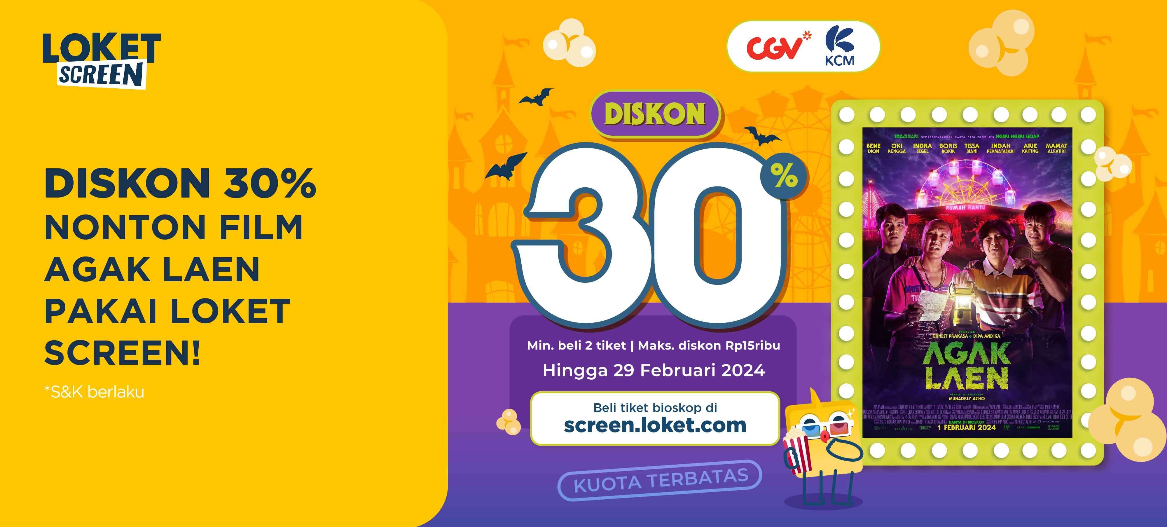 Diskon 30% Nonton Film Agak Laen Pakai LOKET Screen! - LOKET.COM