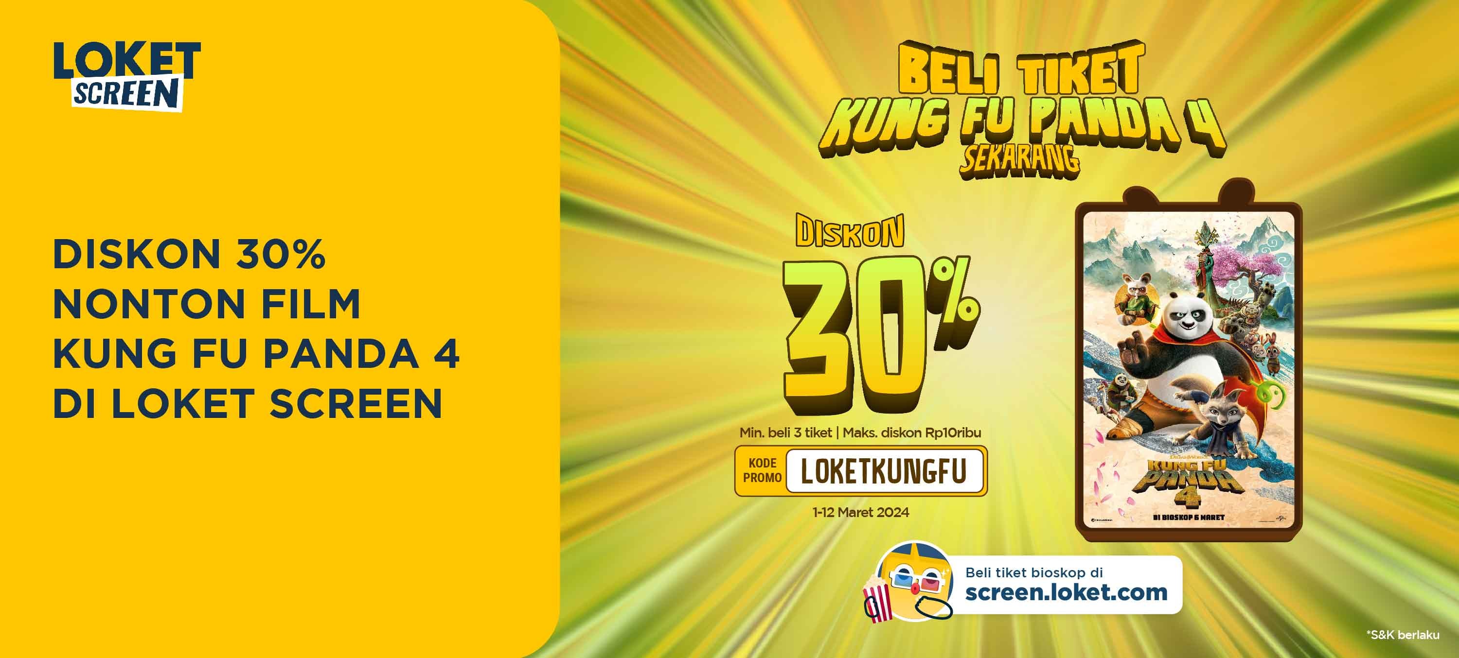 Diskon 30% Nonton Film Kung Fu Panda 4 di LOKET Screen - LOKET.COM