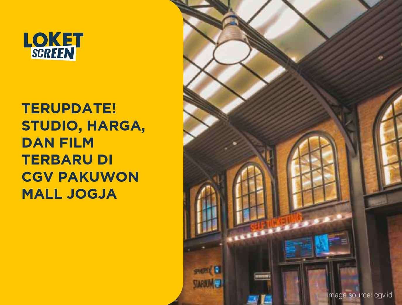 CGV Teras Kota: Lokasi, Studio, Harga, dan Film Terbaru! - LOKET.COM