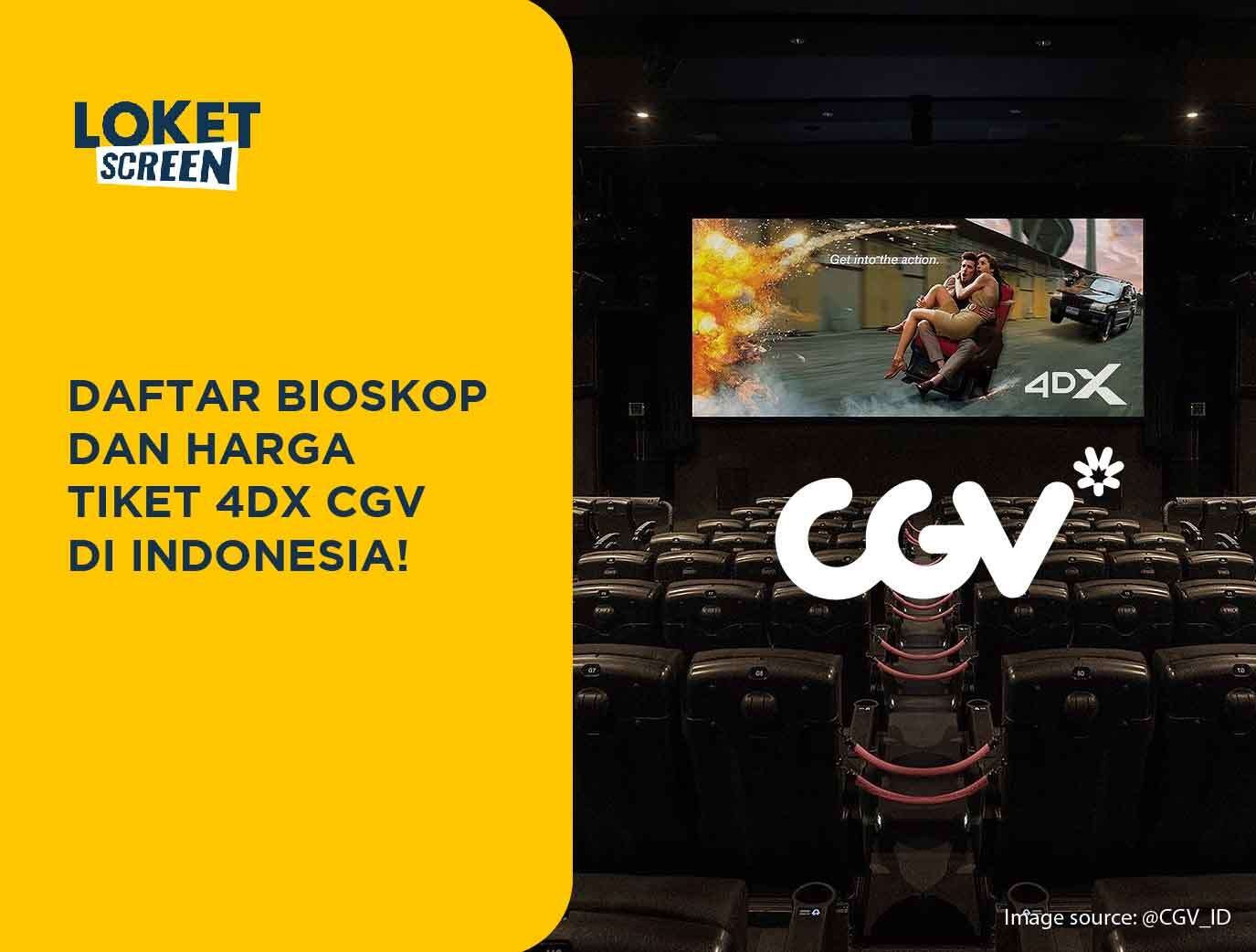 Catat, Ini Dia Daftar Bioskop CGV Surabaya! - LOKET.COM